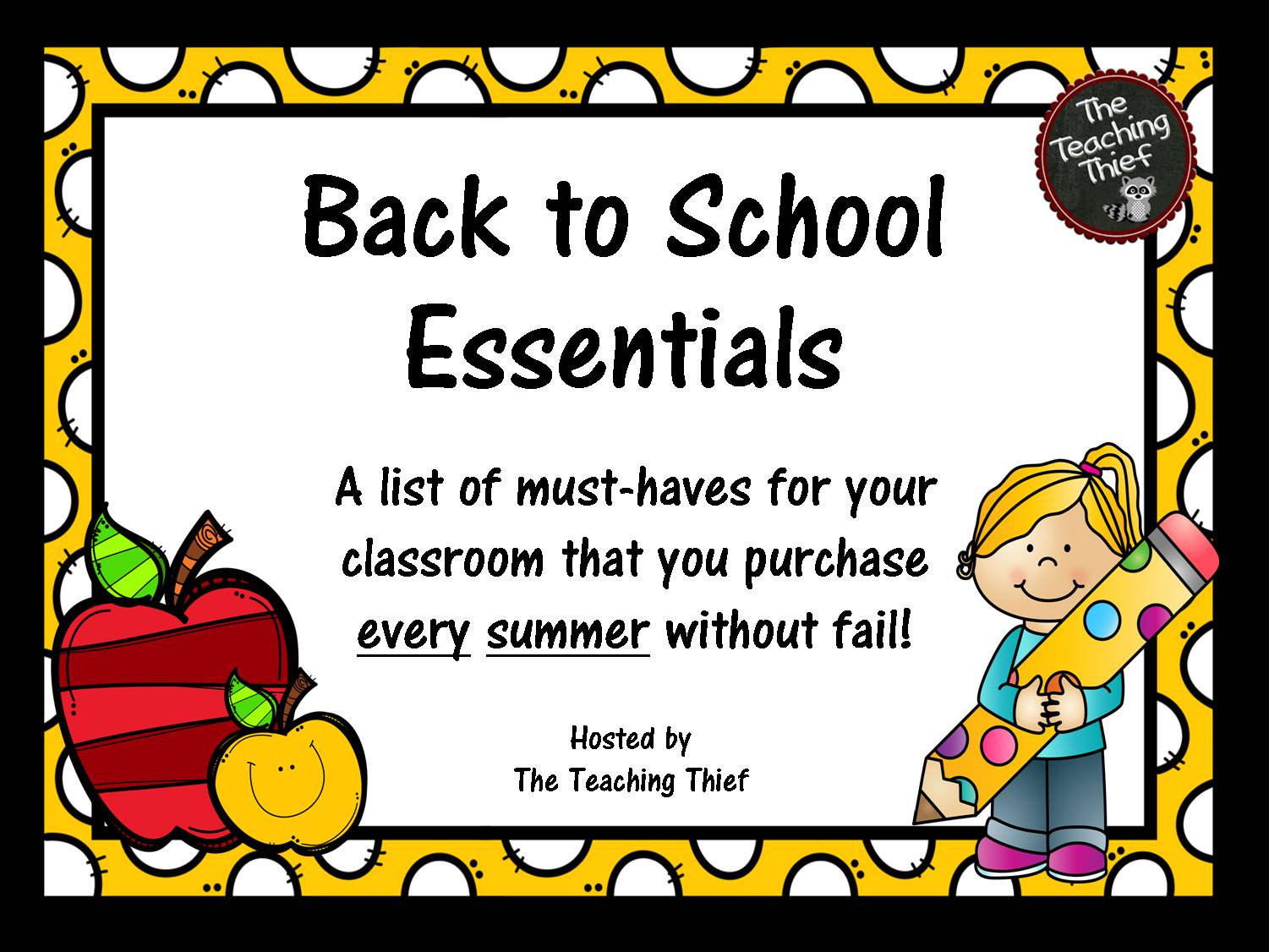 The Teaching Thief: Back to School Essentials {A Linky Party}