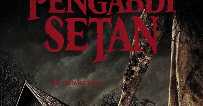 Review Film : Pengabdi Setan (2017) ~ Jejak Pikiran