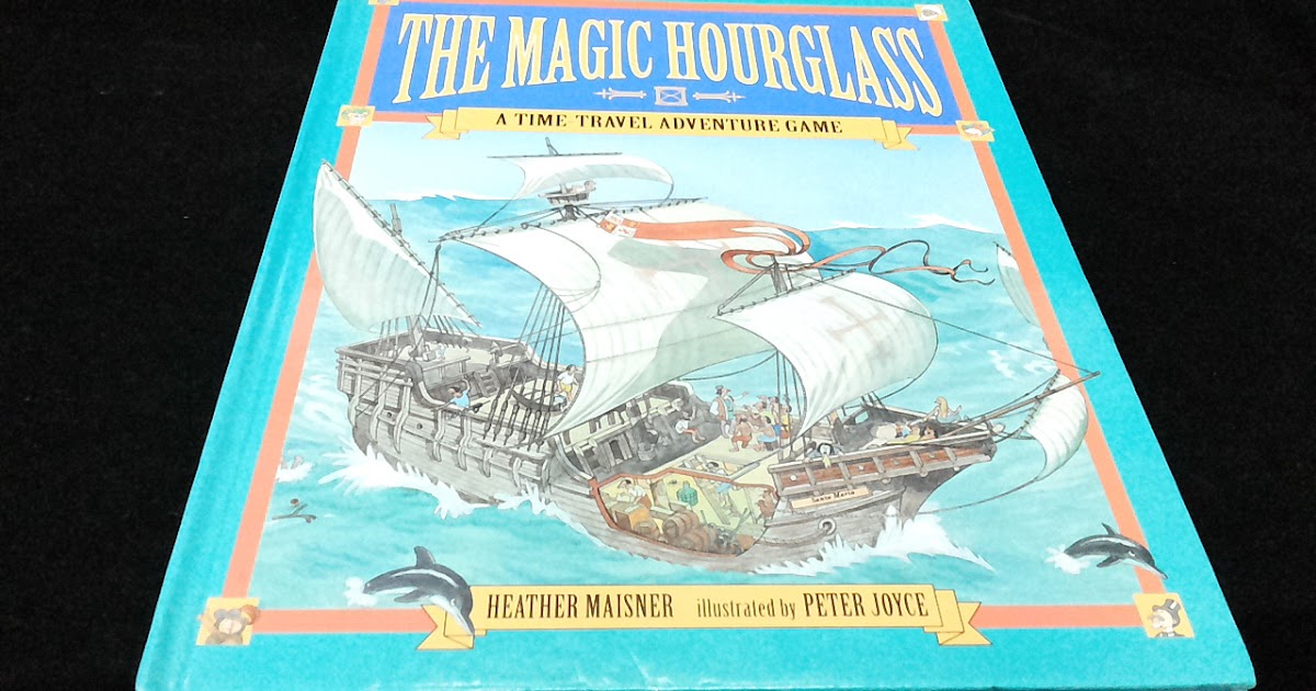 Kid Books Blog: 265.The Magic Hourglass