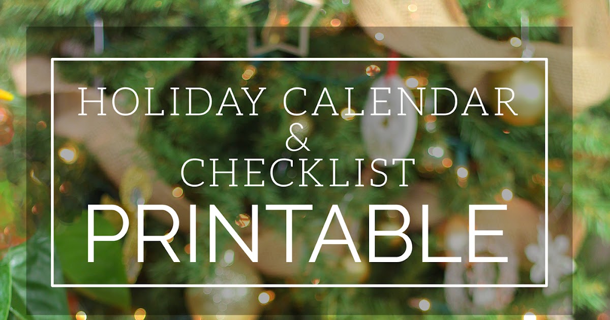 365 Designs: Printable Holiday checklist and calendar