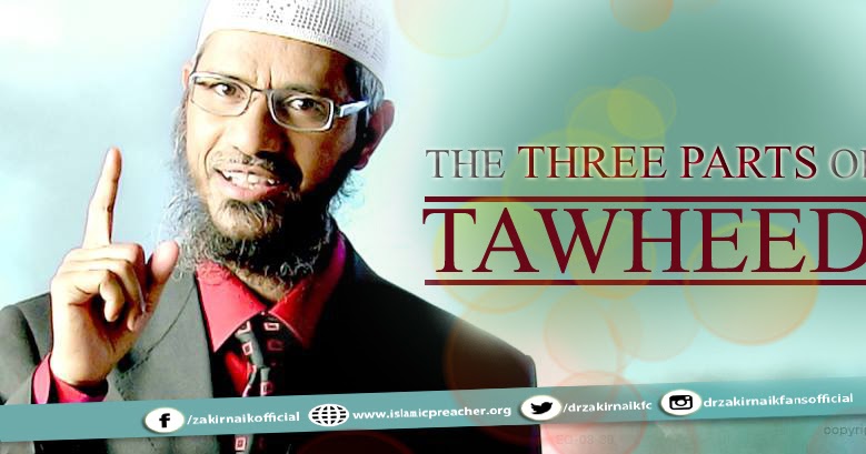 THE THREE TYPES OF TAWHEED - Al Quran