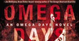 Novel Idea Reviews: Omega Days (Omega Days Series #1) by John L. Campbell