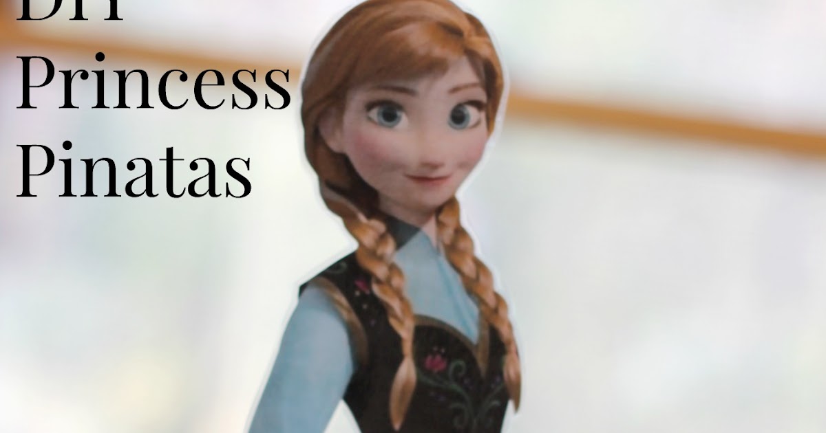 DIY Frozen or Princess Birthday Pinatas ~ Reading Confetti