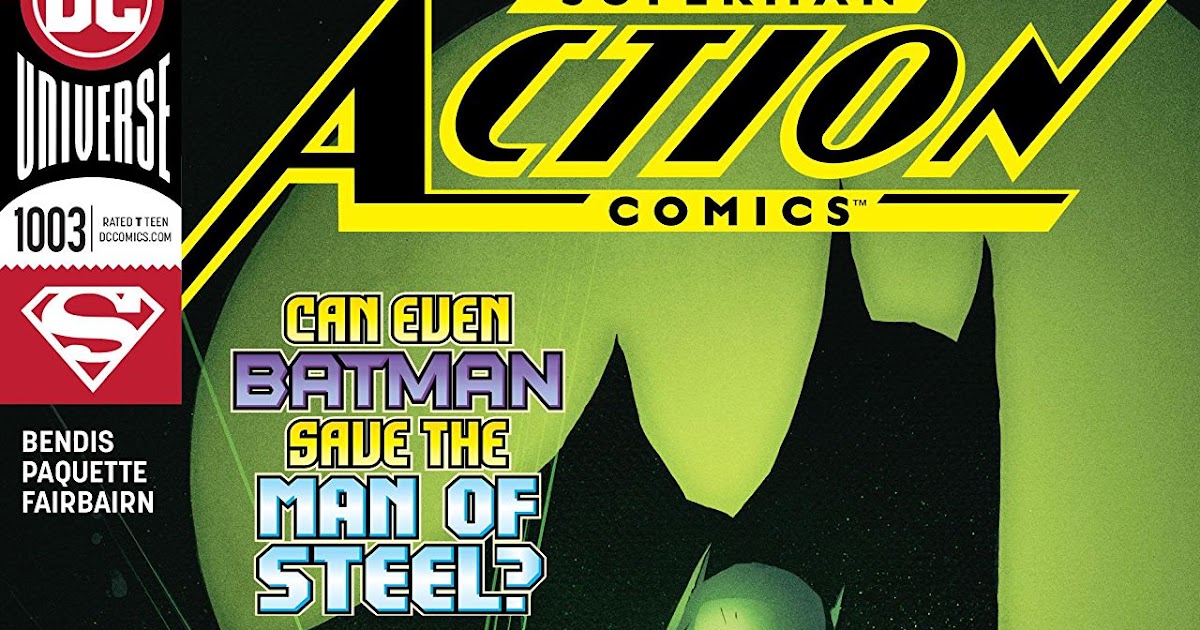 ¡Siempre quieres leer Un Cómic Más!: ADELANTO DE "ACTION COMICS #1003"