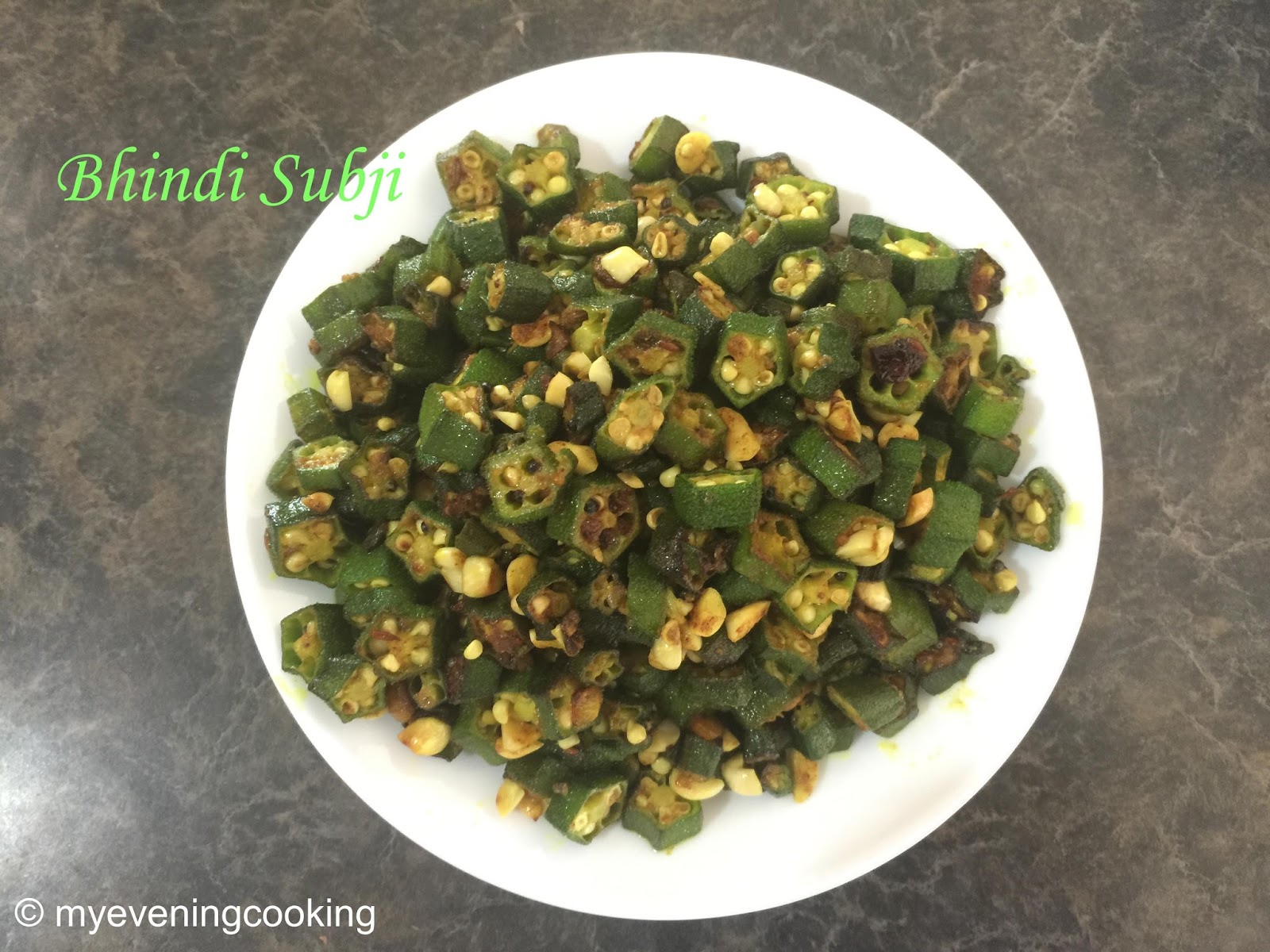 Bhindi Subji (Okra subji) | My Evening Cooking