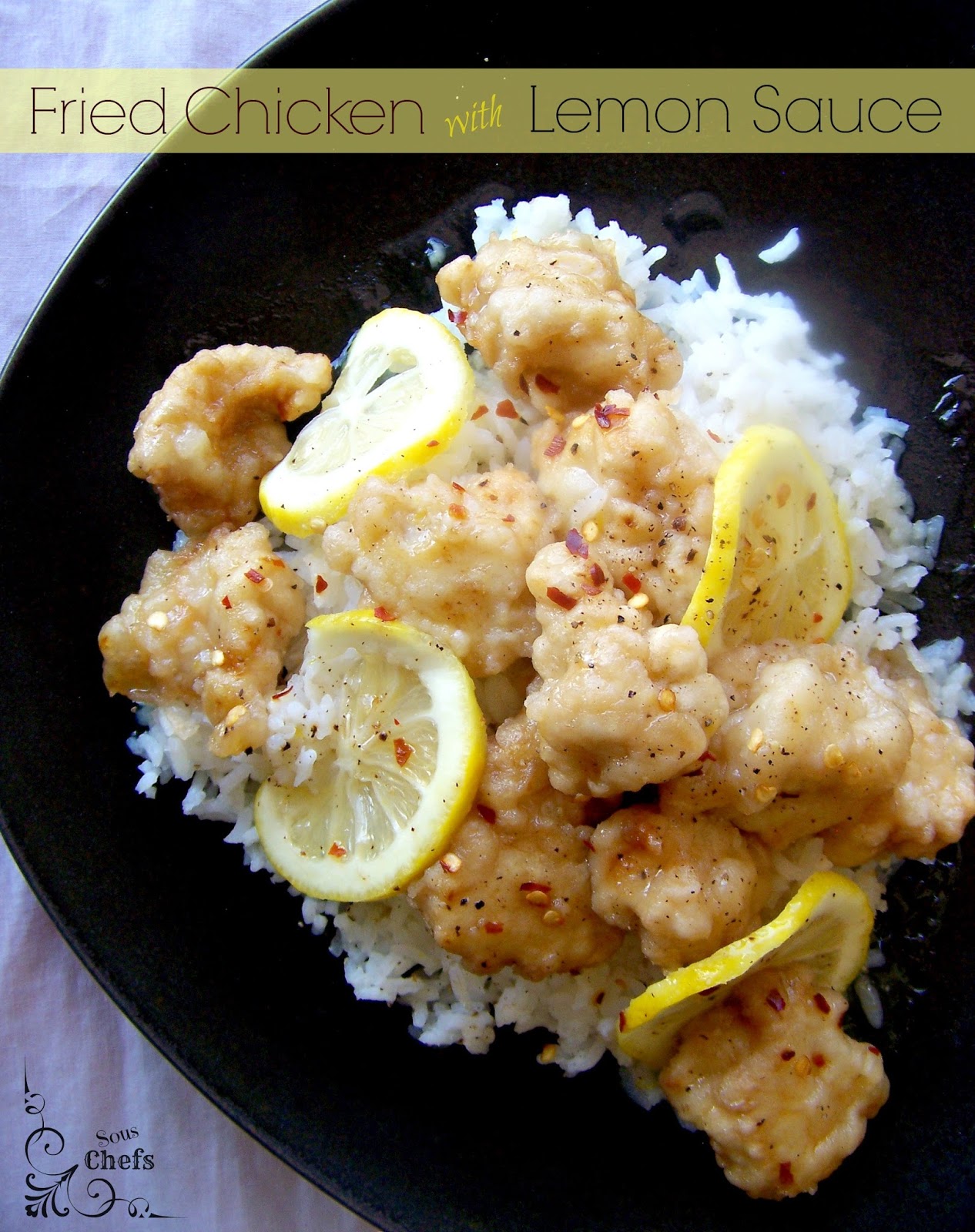 Sous Chefs: Fried Chicken with Lemon Sauce