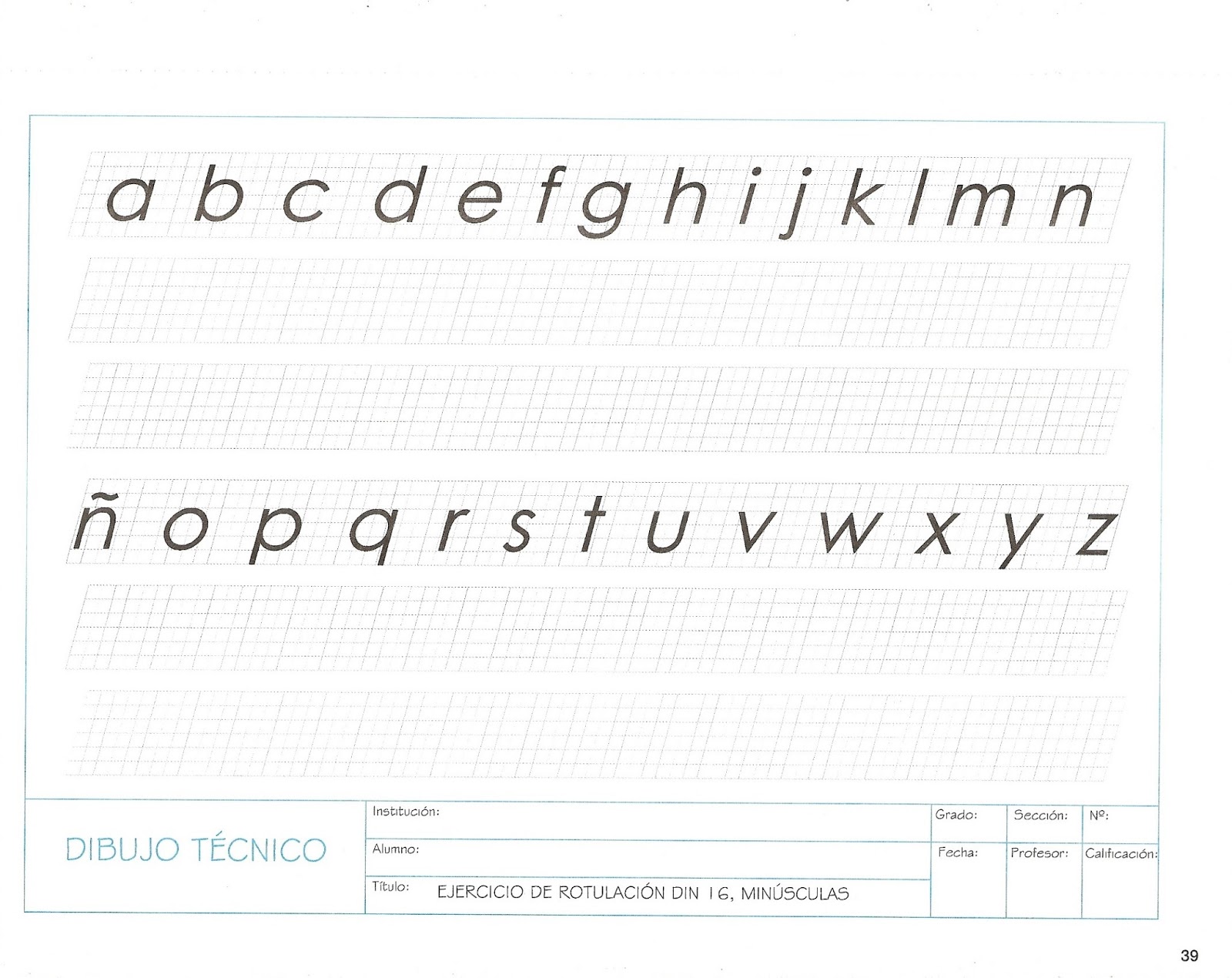Dielosades: Letras DIN 16 y DIN 17