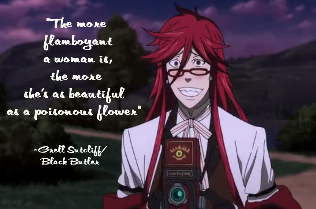 Grell Black Butler Quotes. QuotesGram