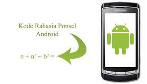 84 Kode Rahasia HP Android Lengkap - Seklikan