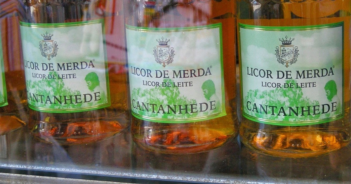 Conhecem o "Licor de merda"?
