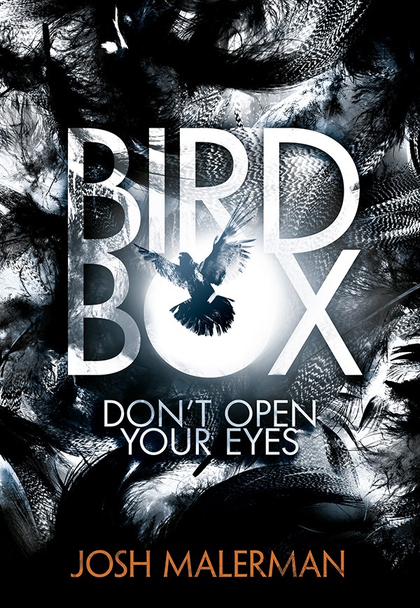 Booked for LIfe: BIRD BOX by JOSH MALERMAN