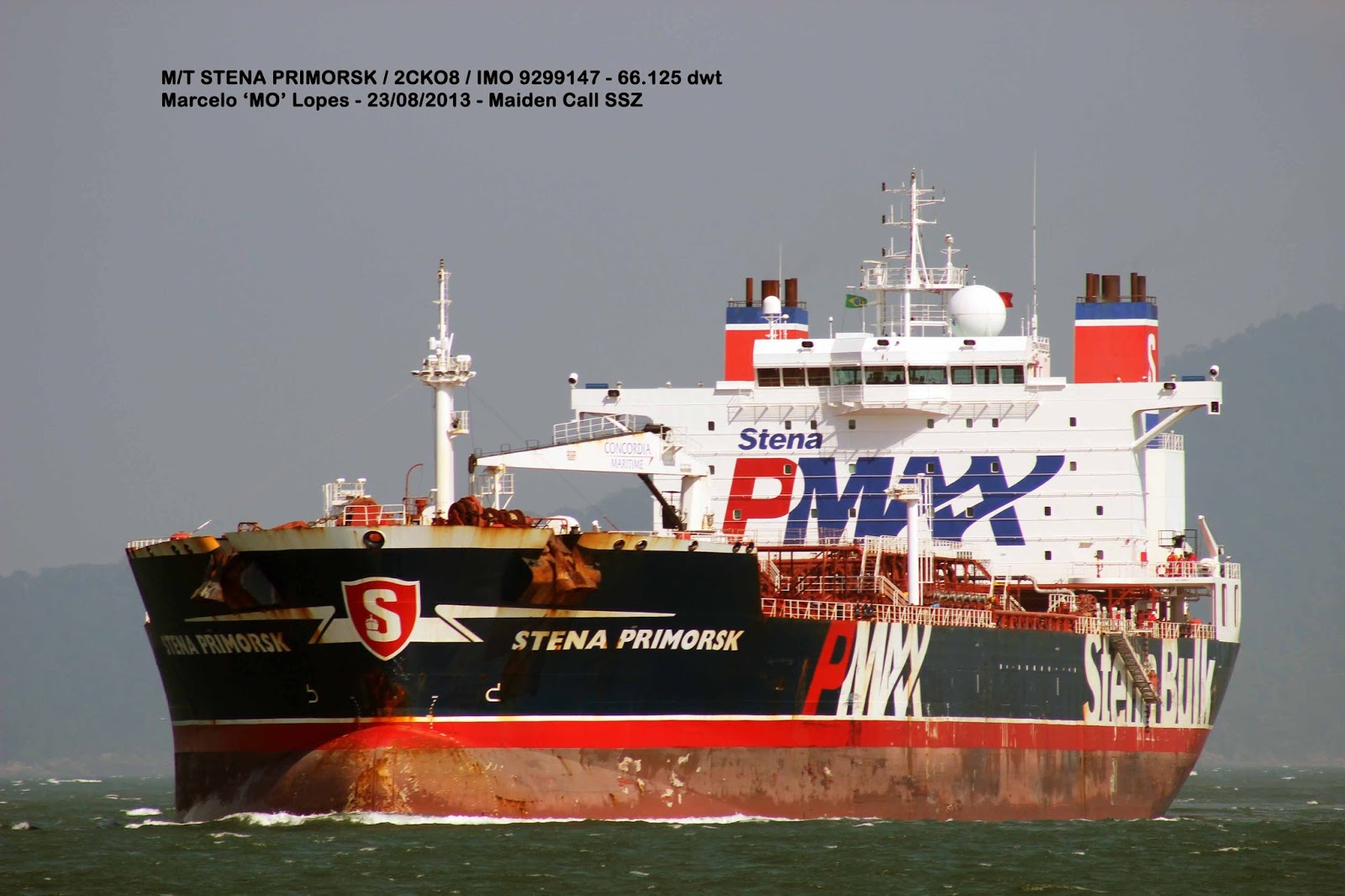Santos Shiplovers: M/T Stena Primorsk / 2CKO8 - Maiden call Santos of a Stena's PMax class vessel