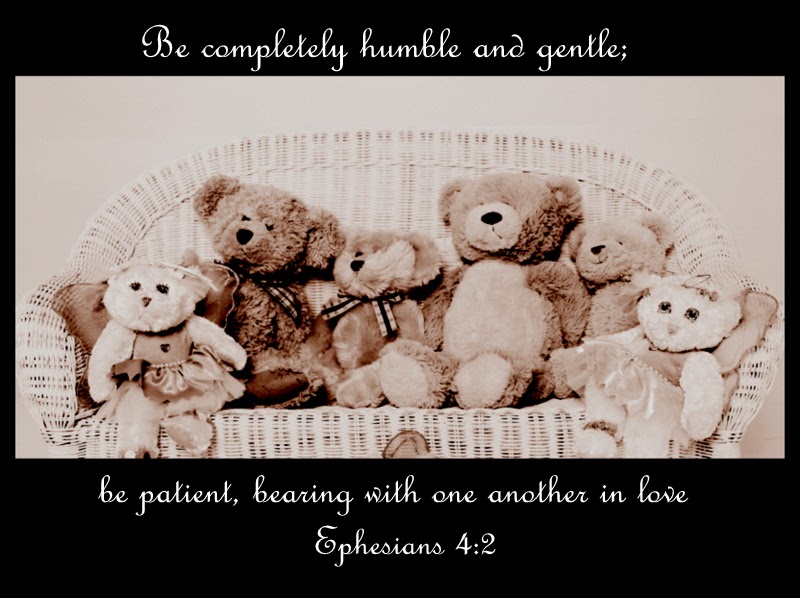 Be patient, bearing with one another in love