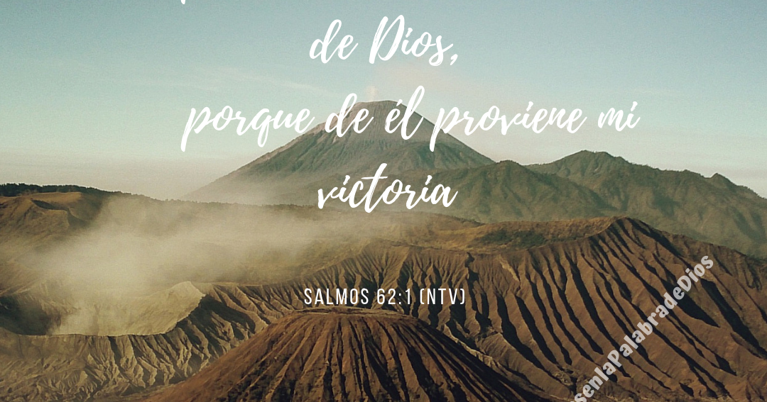 Salmos 62:1 Del Señor Proviene la Victoria