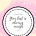 Your best is always good enough - Esterella