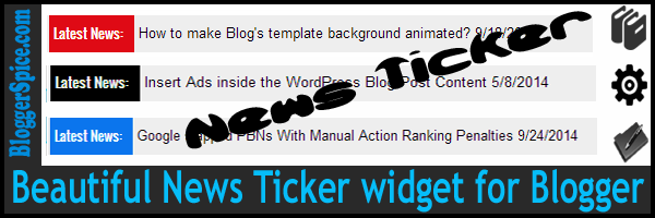 Beautiful News Ticker widget for Blogger - BloggerSpice: SEO Training and Money Making Strategies