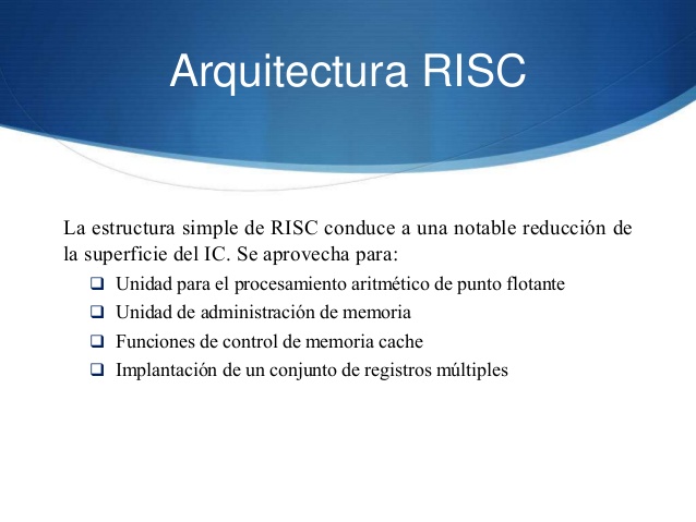 ARQUITECTURA DE LAS COMPUTADORAS : ARQUITECTURA RISC