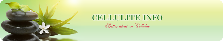 Cellulite Info: Cellulite - A Nightmare of Every Woman