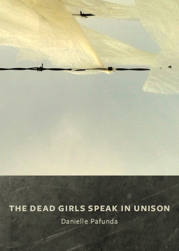bloof books: news: NEW! The Dead Girls Speak in Unison by Danielle Pafunda