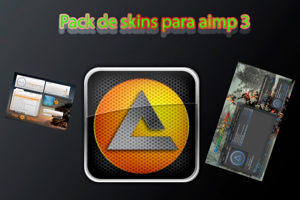 Programas Full para Windows : Pack de skins para Aimp 3