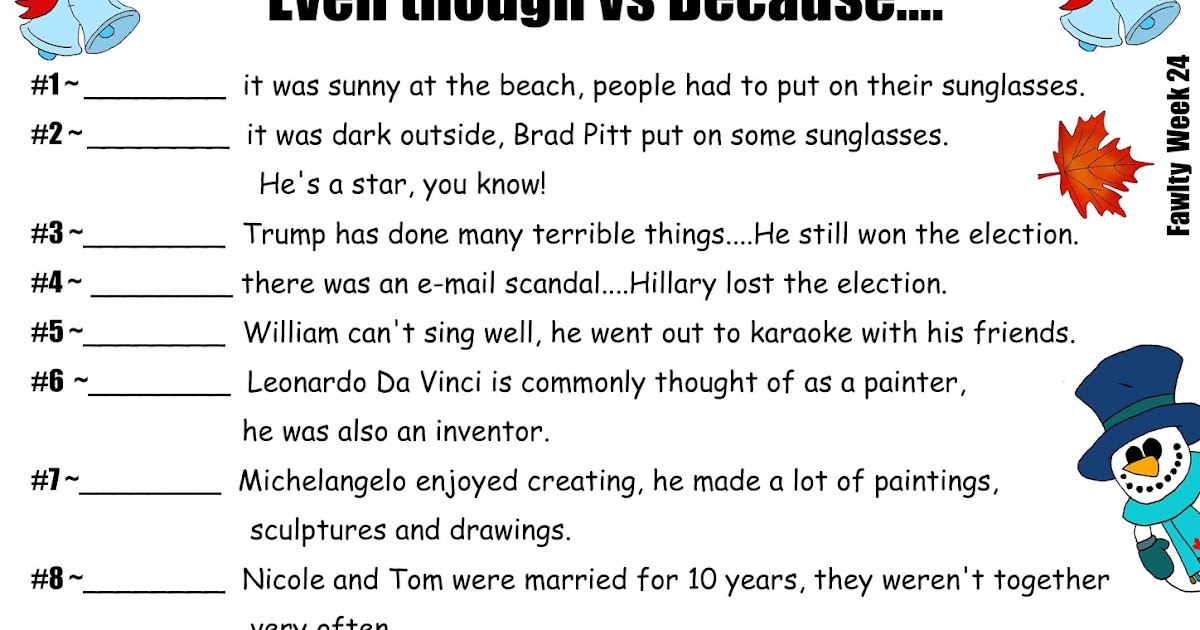 Canadian Voice English School Nagano: Even though vs Because Worksheet