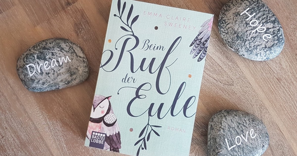 Buchsichten: [Rezension Hanna] Beim Ruf der Eule - Emma Claire Sweeney