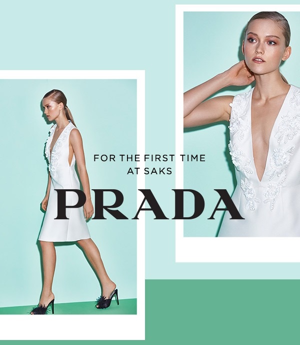 Exclusive Limited Edition Prada at Saks | Fashion Blog by Apparel Search