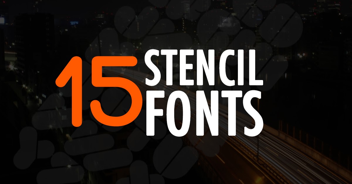 15 Free Download Stencil Font | INDIGOSADS