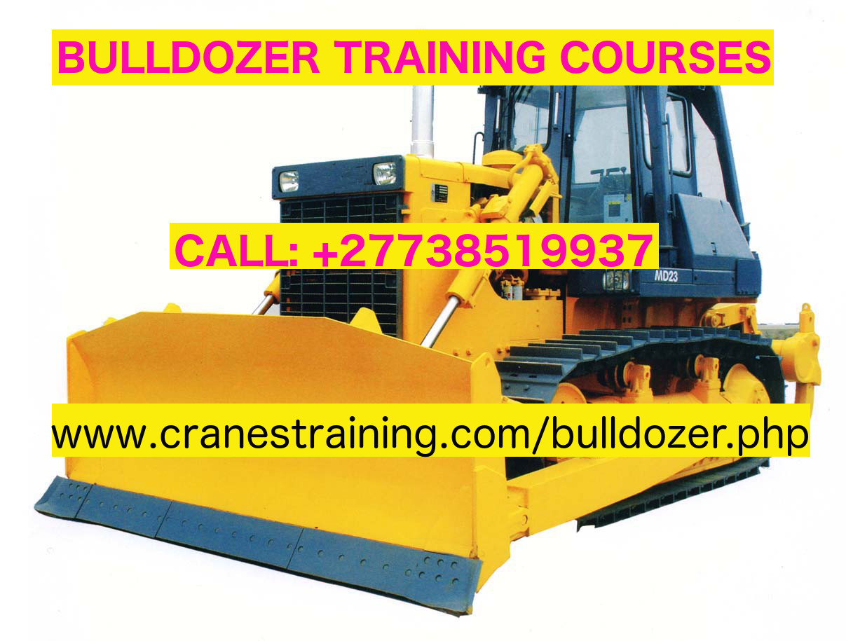 HOW MUCH TO DO A BULLDOZER DRIVER TRAINING COURSE +27738519937