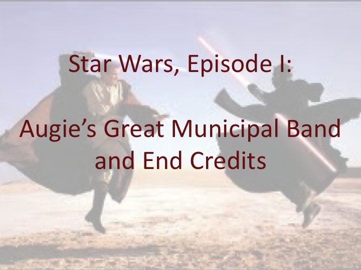 Augie Great Municipal Band & The Kodály Classroom - Music a la Abbott ...