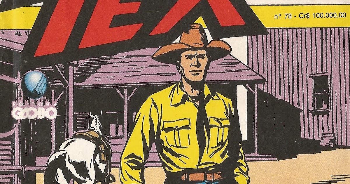 Gibis Clássicos: Tex Coleção n° 78 - Editora Globo
