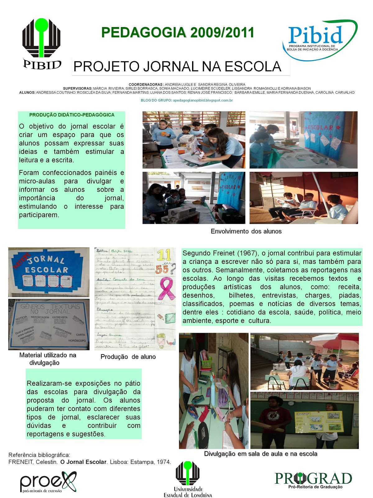 A Pedagogia no PIBID: BANNERS II ENCONTRO PIBID UEL