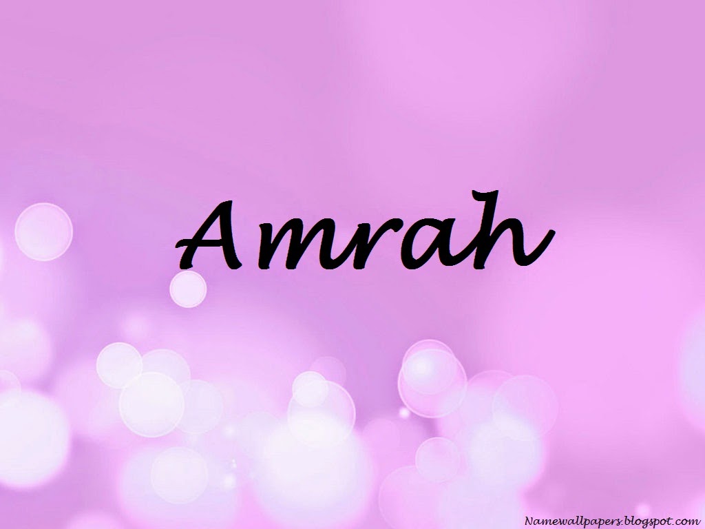 Amrah Name Wallpapers Amrah ~ Name Wallpaper Urdu Name Meaning Name ...