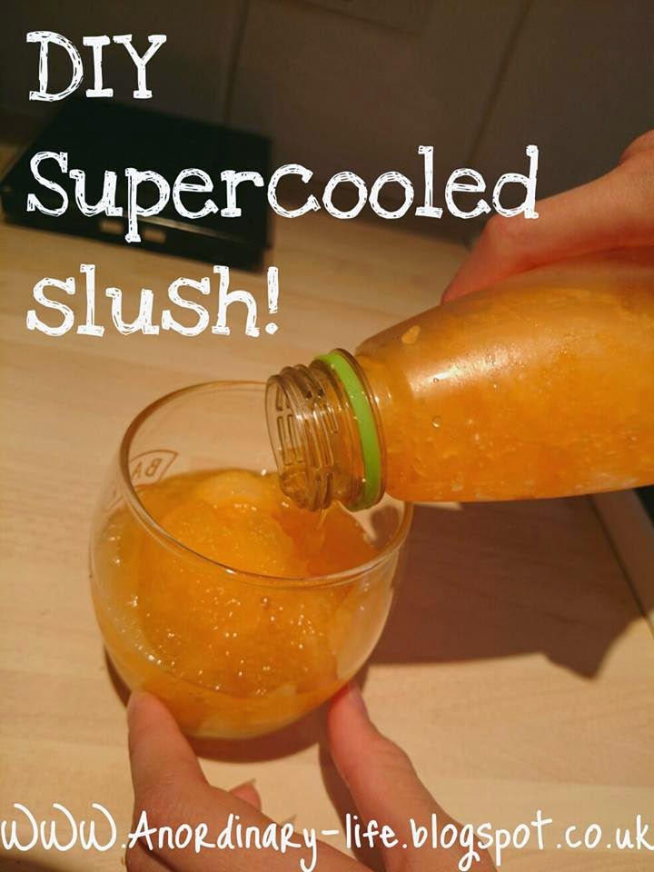 An Ordinary Life : SCIENCE: How to make a SUPERCOOL Slush drink