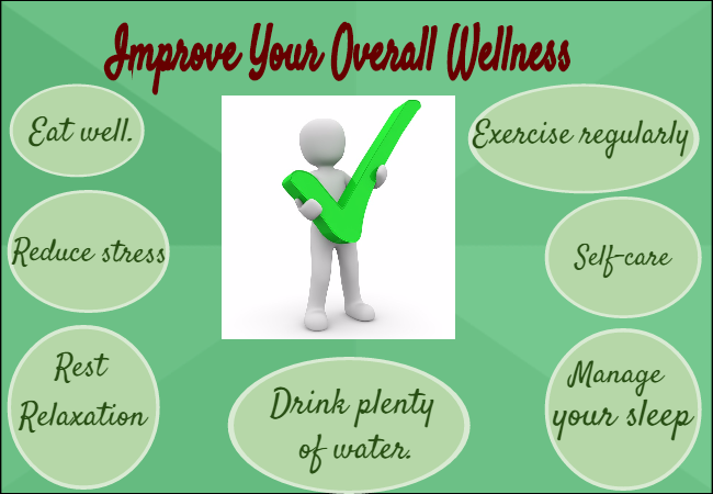 Improve Your Overall Wellness