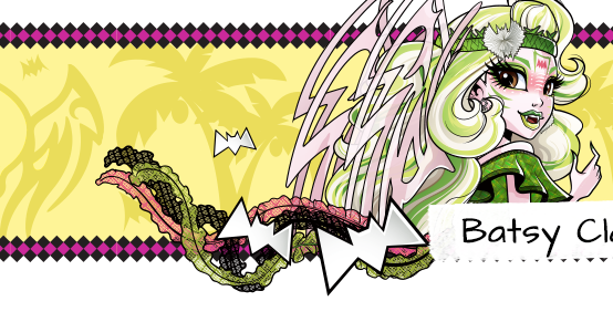 Todo sobre Monster High: Cabecera de Batsy Claro, isi Dawndancer y ...