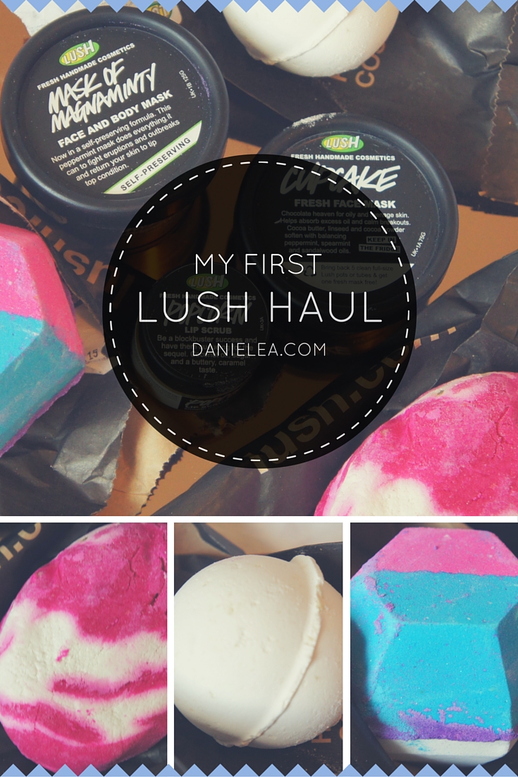 My First Lush Purchases & Experience - Danielea.com