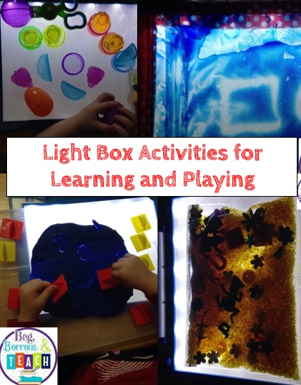 Beg, Borrow, and Teach!: Light Box Activities for Learning and Playing