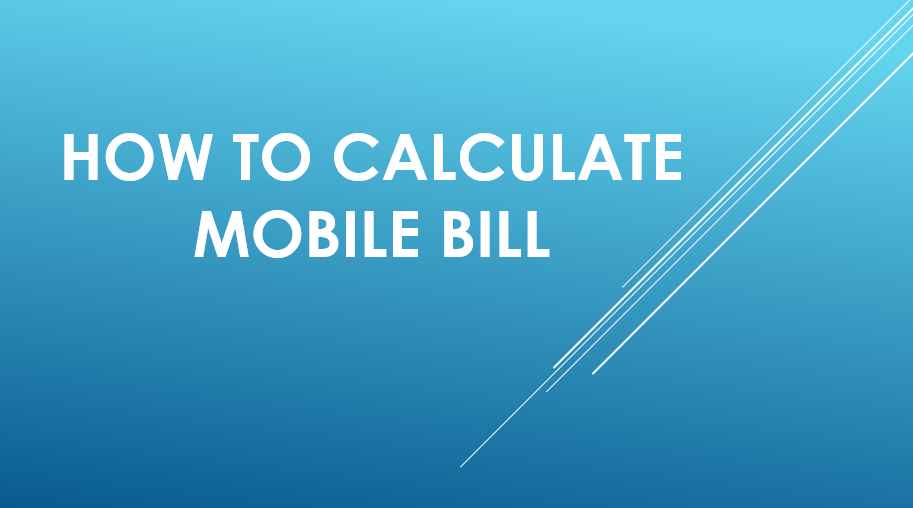 How to calculate Mobile Bill - Programming-FunCodePro