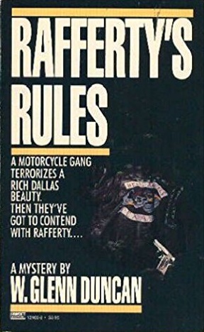 pulpetti: W. Glenn Duncan: Rafferty's Rules
