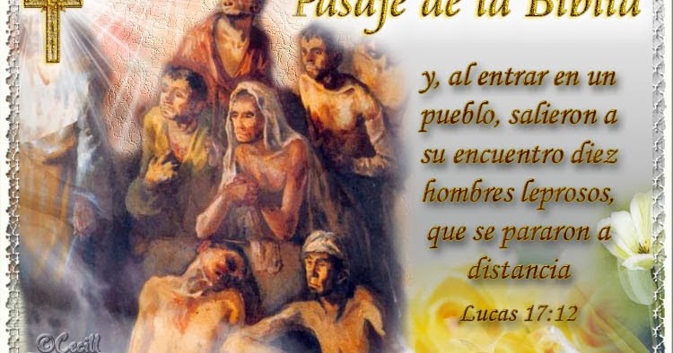 Vidas Santas: Santo Evangelio según san Lucas 17:12