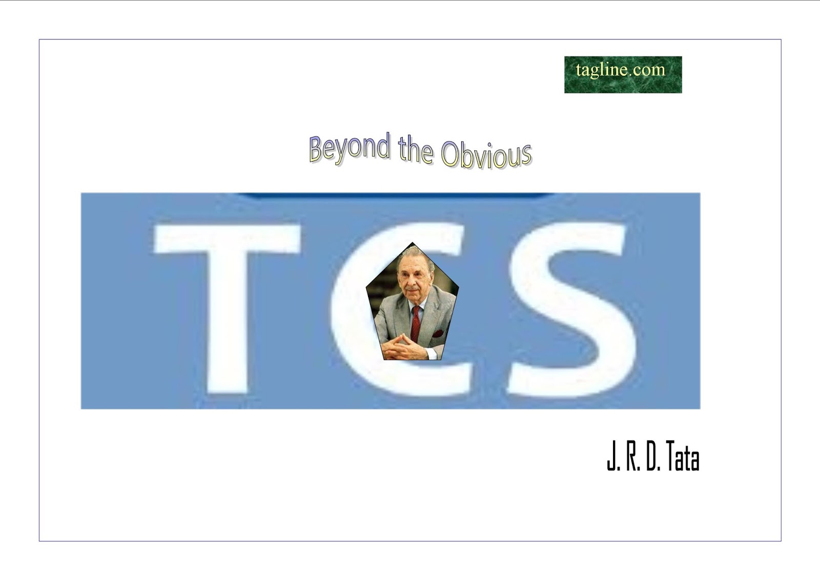 Tagline: Tagline of TCS