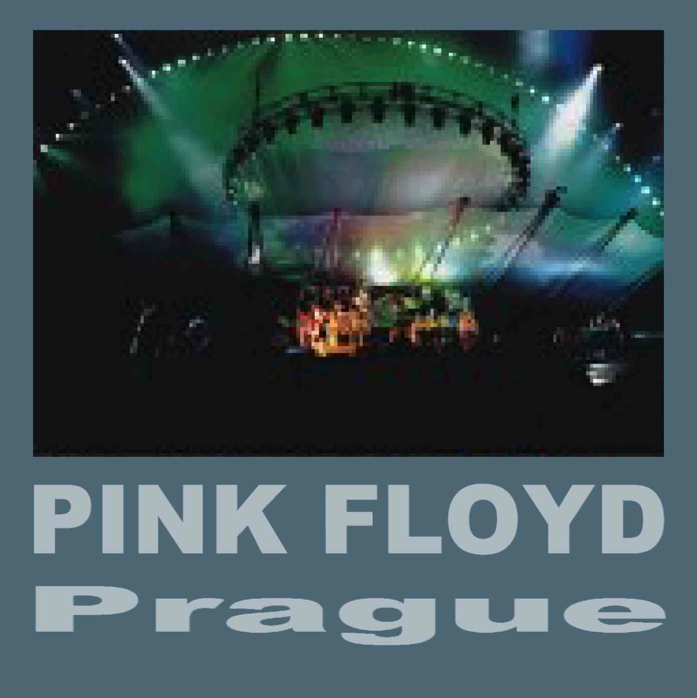 bootleg addiction: Pink Floyd: Prague