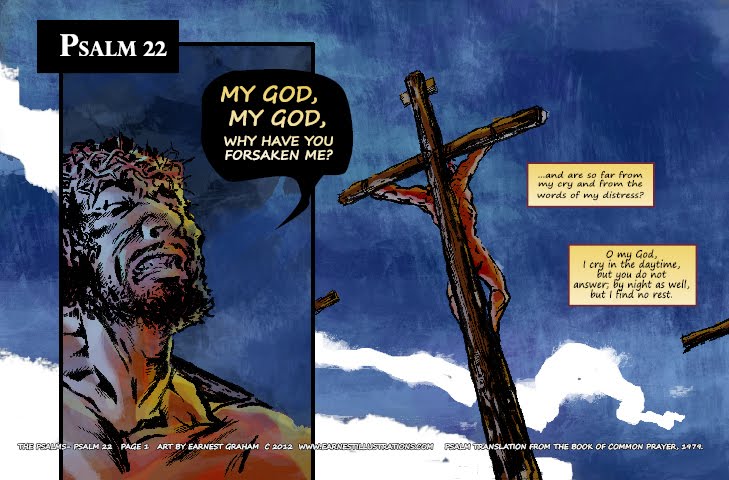 Look Both Ways: Life at the Crossroads of Art and Faith: Psalm 22 Part 1