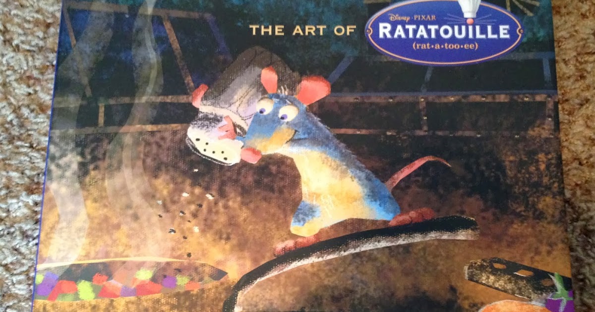Dan the Pixar Fan: Ratatouille: Art of Book