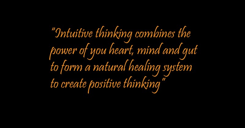 Intuitive Thinking: 5 Tips for Enhancing Your Mind