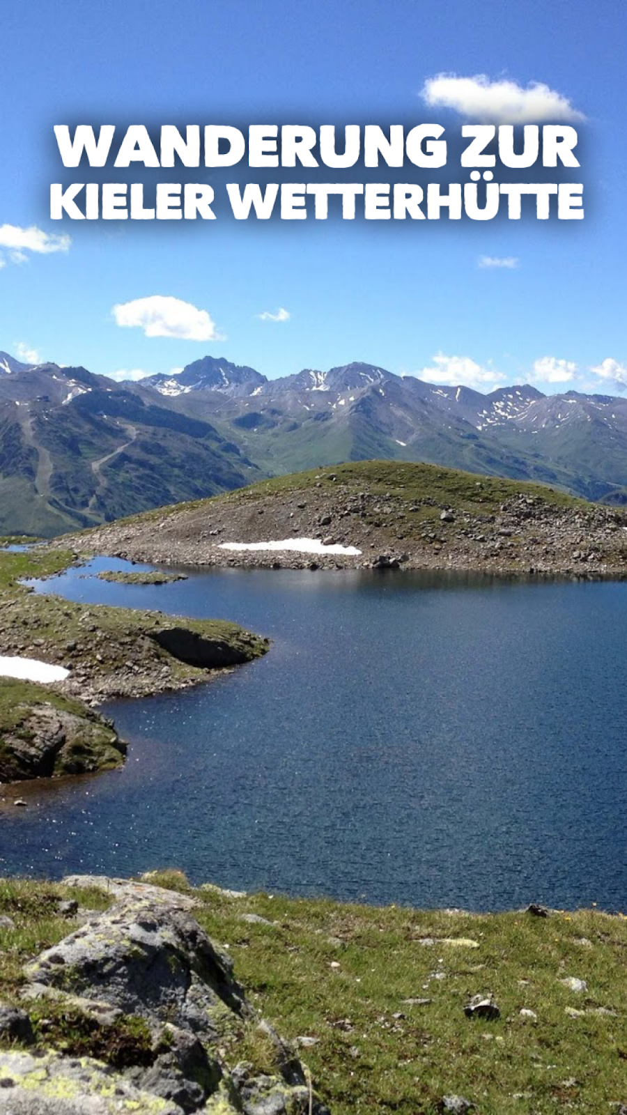 Wanderung Verwall | Kieler Wetterhütte - Niederelbehütte