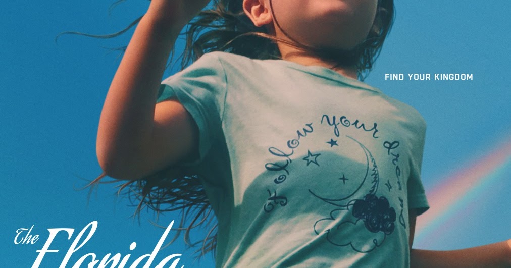 Movie Review: "The Florida Project" (2017) | Lolo Loves Films