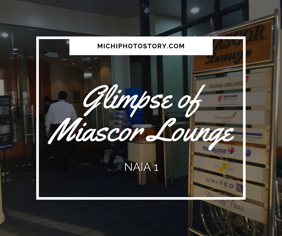 Michi Photostory: Glimpse of Miascor Airport Lounge at NAIA 1 (Closed)
