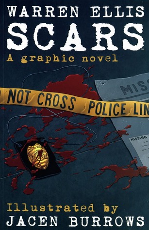 ComicAlly: Scars Review (Warren Ellis, Jacen Burrows)